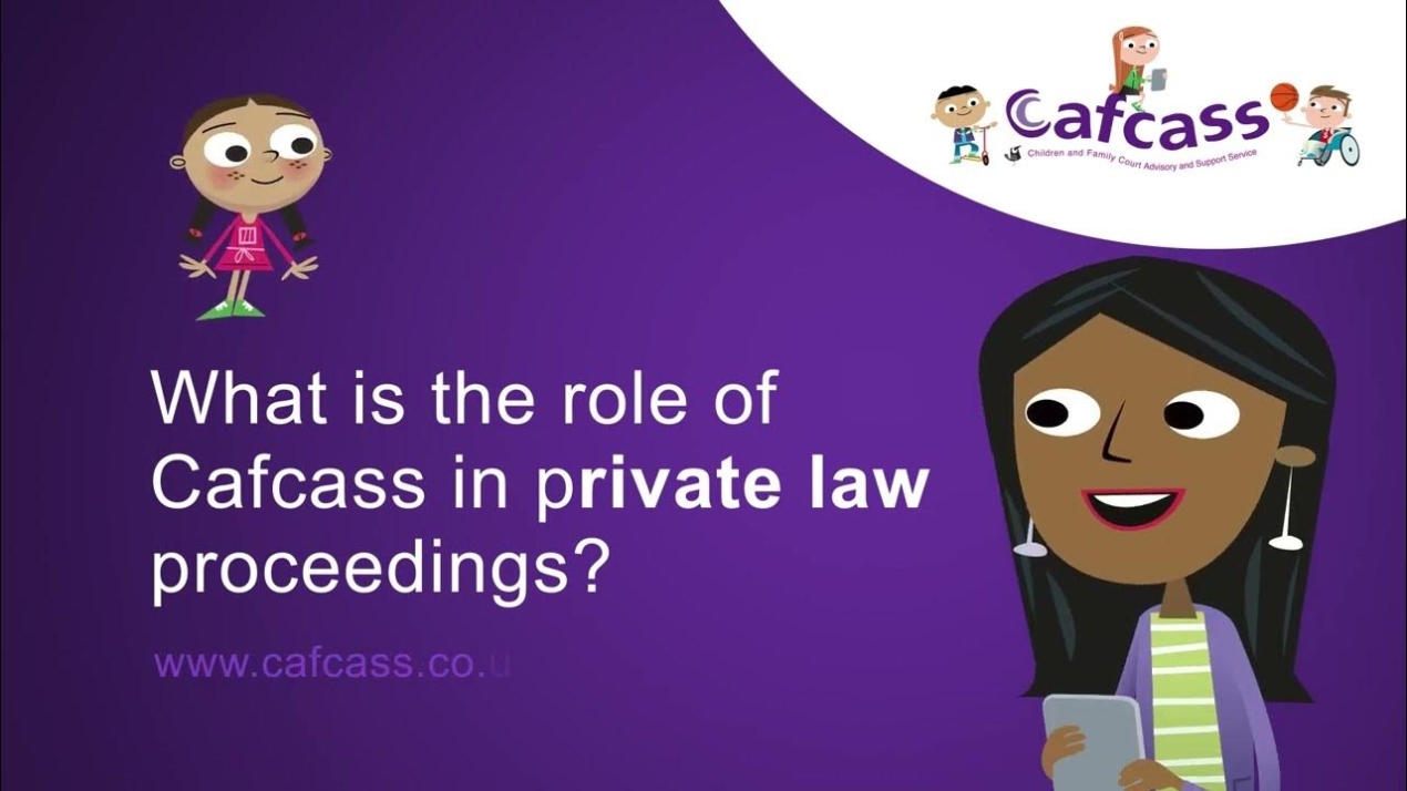 The role of CAFCASS within private Children Act proceedings | Law Expert